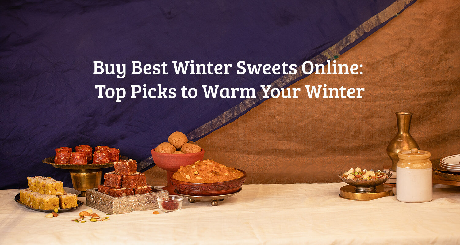 Buy Best Winter Sweets Online | Top Picks – Sangam Sweets
